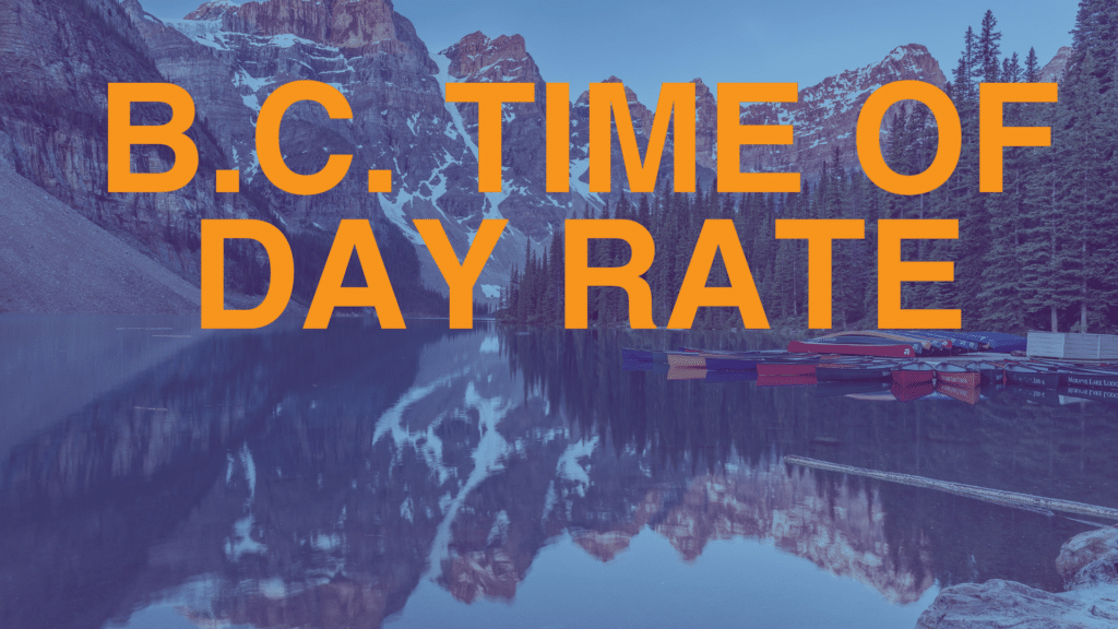 How B.C.'s Time-of-Day Billing Works – EnergyRates.ca