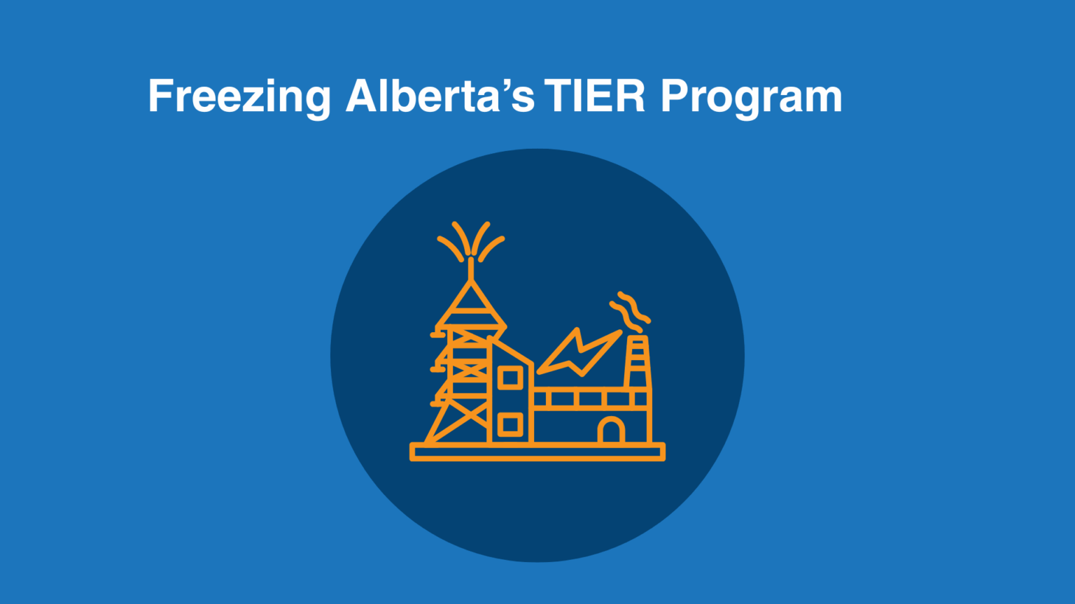 Alberta has Freezed the TIER Program. How Does it Work, and What's Next ...
